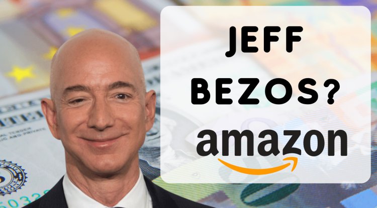 Jeff Bezos: The Revolutionary of E-Commerce - Nice Post