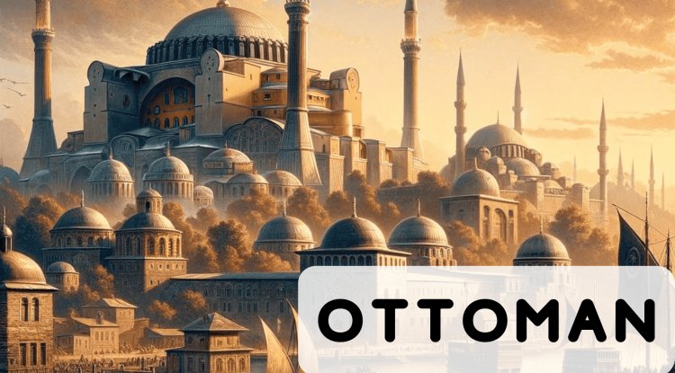 From Osman I to Suleiman A Journey Through the Ottoman Empire's ...